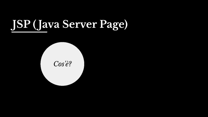 JSP by LUCA GAZZOLA on Prezi