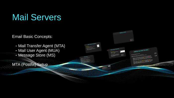 Mail Servers (Basic Concepts) by Murray Saul on Prezi