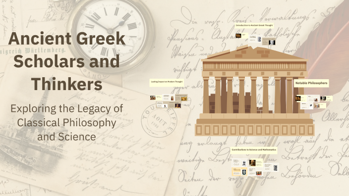 Ancient Greek Scholars and Thinkers by Sherzod Panjiev on Prezi