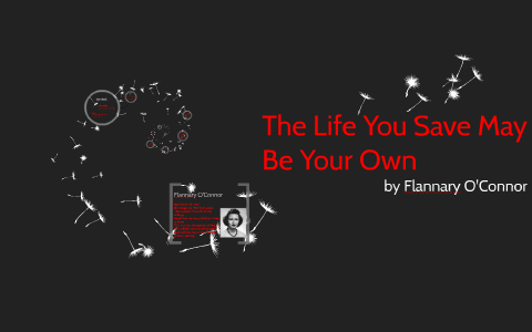 The Life You Save May Be Your Own by Suzanne Forbes on Prezi