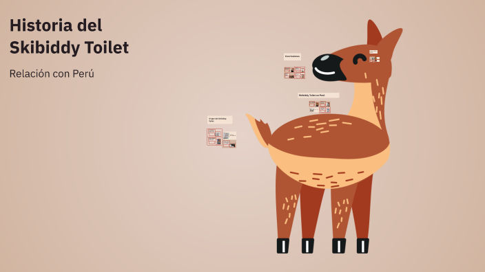 Historia del Skibiddy Toilet by Francisco Dibos Simeone on Prezi