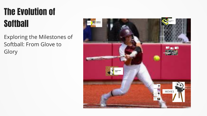 The Evolution of Softball by Mia Barranco on Prezi