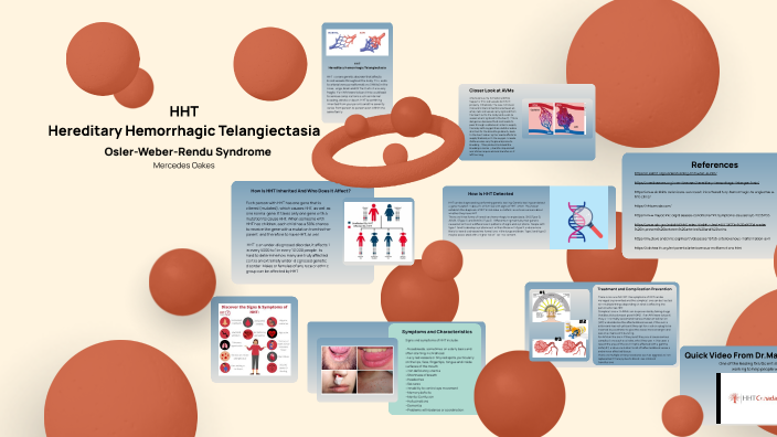 HHT Hereditary Hemorrhagic Telangiectasia by Mercedes Roscoe on Prezi