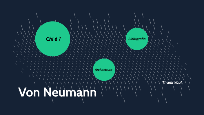 Von Neumann by 2029_Muntean Timotei Sergiu on Prezi