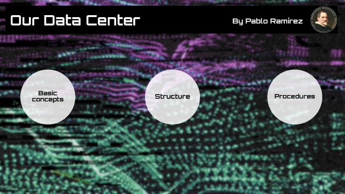 Our Data Center by Pablo Ramírez Oria on Prezi