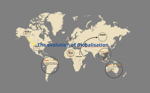 The evolution of Globalisation by TSZ KIN LING on Prezi