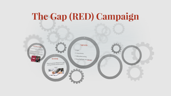 The Gap (RED) Campaign by Keeley Buehler on Prezi