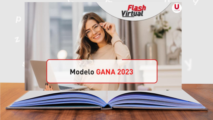 Modelo GANA 2023 by Orlando Benavides Torres on Prezi