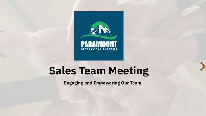Paramount Sales Team Meeting by Erik Barr on Prezi
