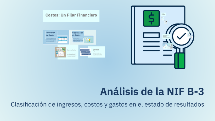 Análisis de la NIF B-3 by Ale Islas on Prezi