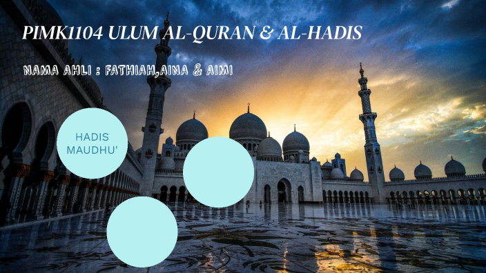 HADIS MAUDHU' by aimi jailan on Prezi