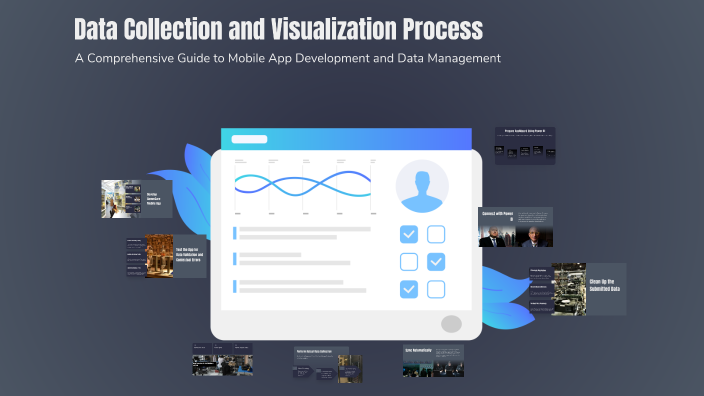 Data Collection and Visualization Process by Tikur Sew on Prezi