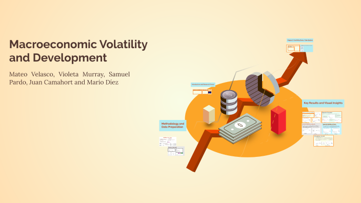 Macroeconomic Volatility and Development by Mario Díez on Prezi