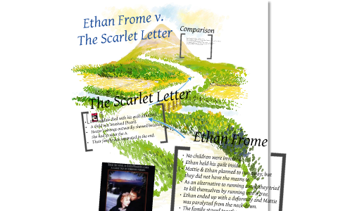 Comparison & Contrast (The Scarlet Letter & Ethan Frome) by Willie ...