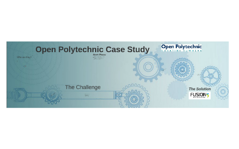 Open Polytechnic Case Study by Kelvin Russell on Prezi