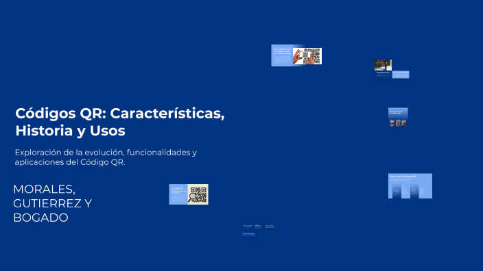 Códigos QR: Características, Historia y Usos by Diego Morales on Prezi