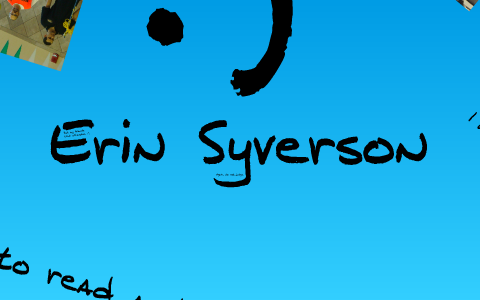 Todo Sobre Mi by Erin Syverson on Prezi