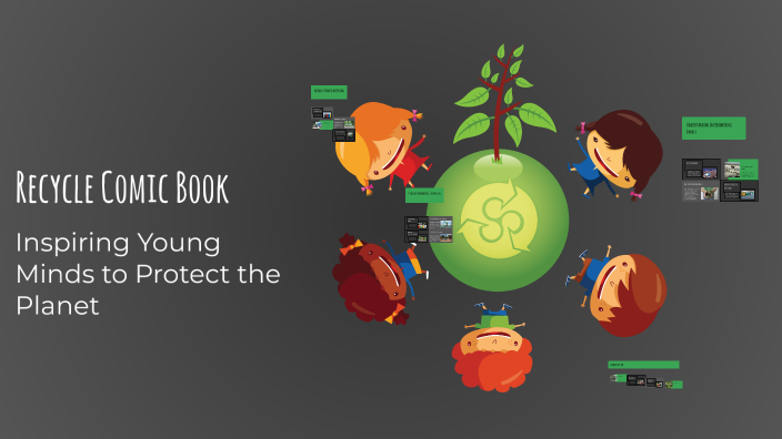 Recycle Comic Book by Vicente Perez on Prezi