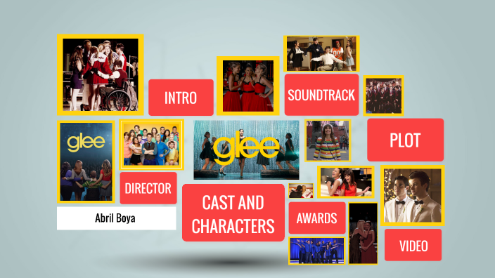 Glee presentation by Abril Boya Martinez on Prezi