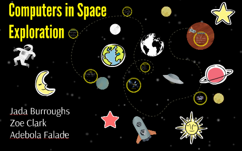 Computers in space exploration by Zoe Clark on Prezi