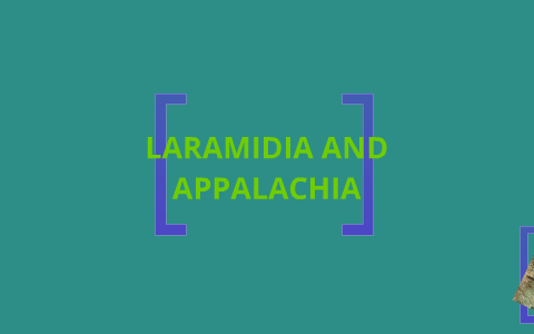 laramidia and appalachia by Miriam Heinicke on Prezi