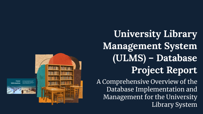 University Library Management System (ULMS) – Database Project Report ...