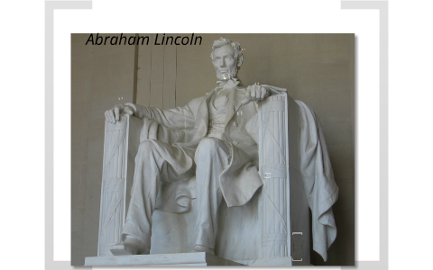 Abraham Lincoln Report Card by Jrew Brickel on Prezi