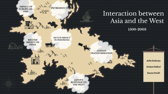 The interaction between Asia and the west by Saurya P on Prezi