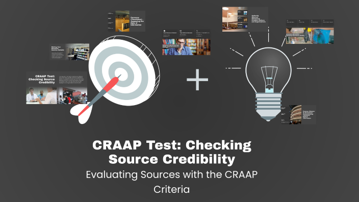 CRAAP Test: Checking Source Credibility by Forgiveness Peace Love on Prezi