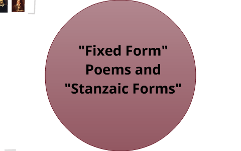 "Fixed Form" Poems and "Stanzaic Form" Poems by kelli mechutan on Prezi