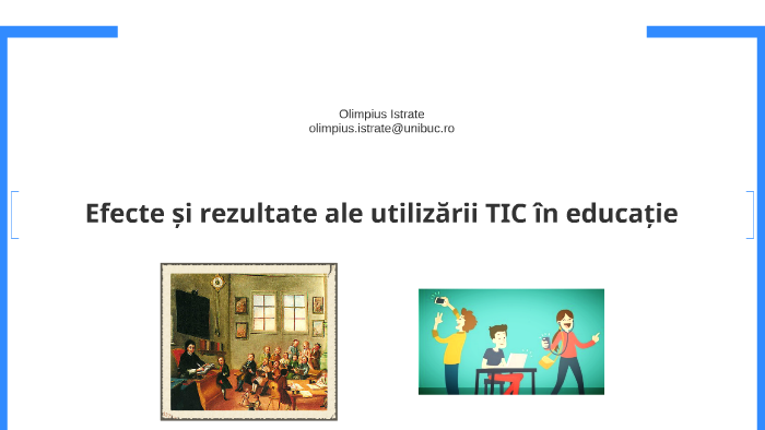 Efecte și rezultate ale utilizării TIC în educație by Olimpius Istrate ...