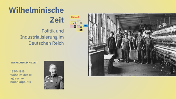 Wilhelminische Zeit by Barbara Giusti on Prezi