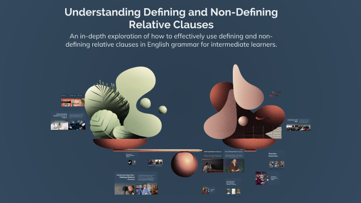 Understanding Defining and Non-Defining Relative Clauses by jobsforall ...