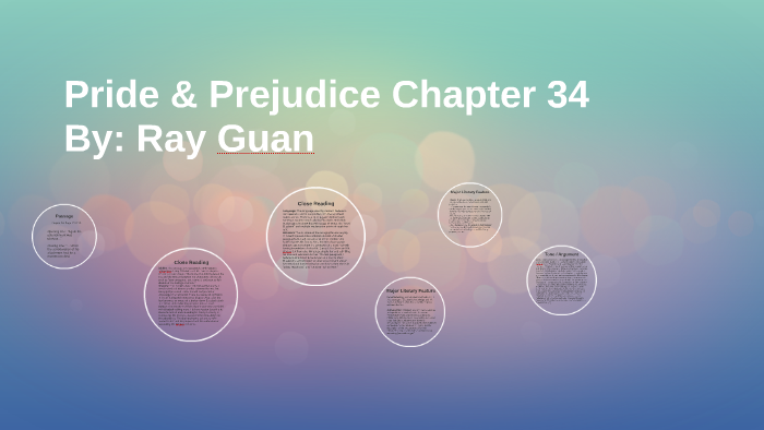 Pride and Prejudice Chapter 34 by Raymond Guan on Prezi