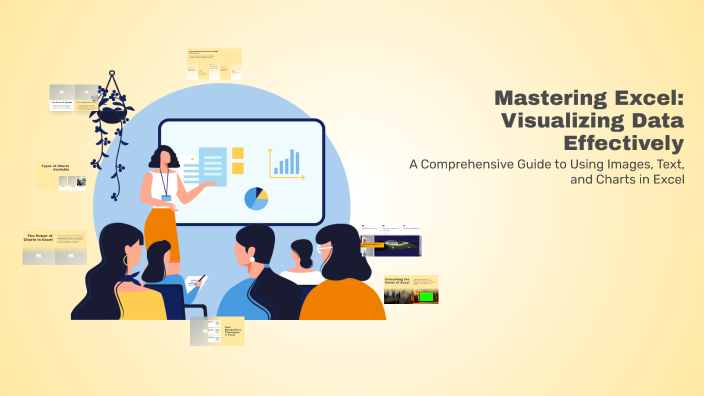 Mastering Excel: Visualizing Data Effectively by priyarani Muthyala on Prezi