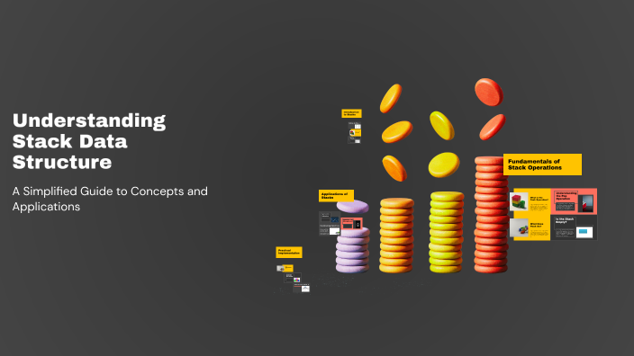 Understanding Stack Data Structure by Kunal Tandan on Prezi