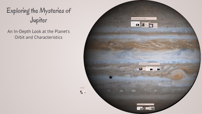 Exploring the Mysteries of Jupiter by Addison Klein on Prezi