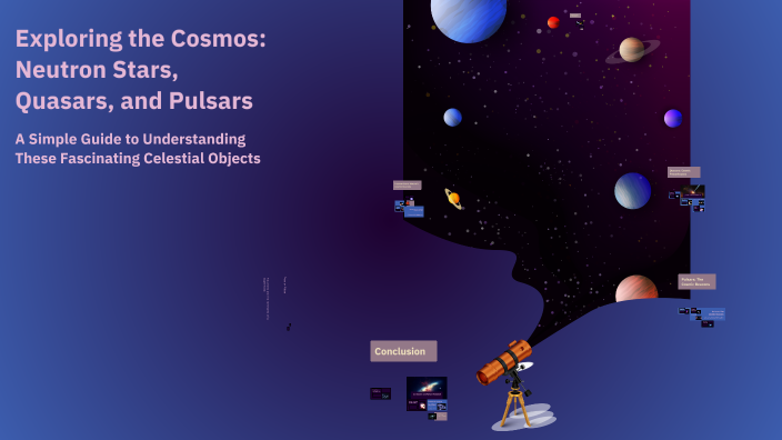 Exploring the Cosmos: Neutron Stars, Quasars, and Pulsars by Pash Sili ...