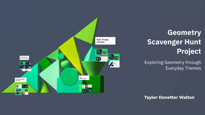 Geometry Scavenger Hunt Project by Taylor Walton on Prezi