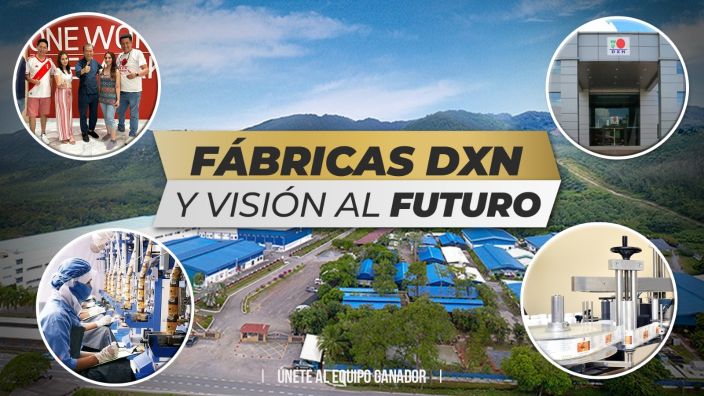 D Fabricas DXN y Vision al futuro by NIEL GUSTAVO ARROE AGUIRRE on Prezi