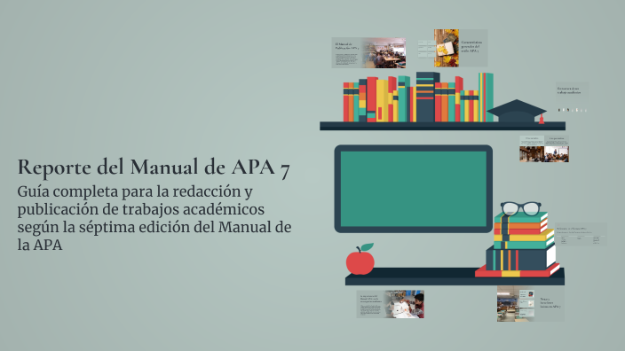 Reporte del Manual de APA 7 by Javier A Solis on Prezi