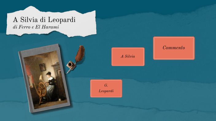 A Silvia G. Leopardi by nora ferro on Prezi