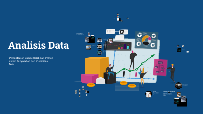 Analisis Data Menggunakan Google Colab dan Python by ira sya on Prezi