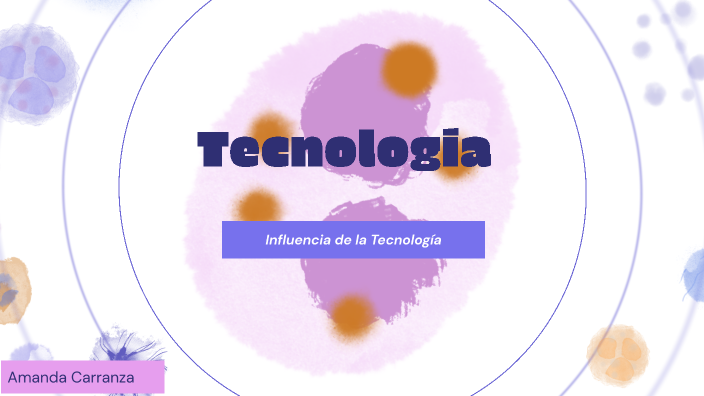Tecnología Amy Palo Rosa by Amanda Carranza on Prezi