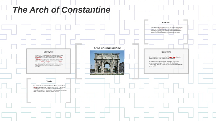 The Arch of Constantine by Steven Alvis on Prezi