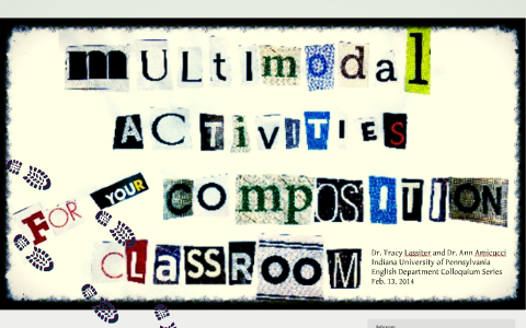 Multimodal Activities for Your Composition Classroom by Ann Amicucci on ...