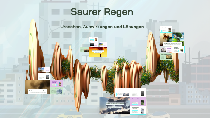 Saurer Regen und seine Auswirkungen by justin freudenberger on Prezi