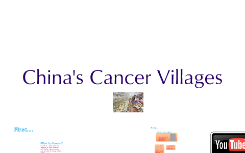 Cancer Villages in China by McKayla Green on Prezi