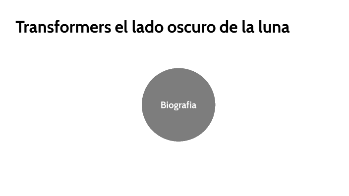 Transformers el lado oscuro de la luna by Daniel Lucero on Prezi