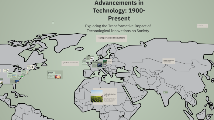Advancements in Technology: 1900-Present by Mason Mettler on Prezi